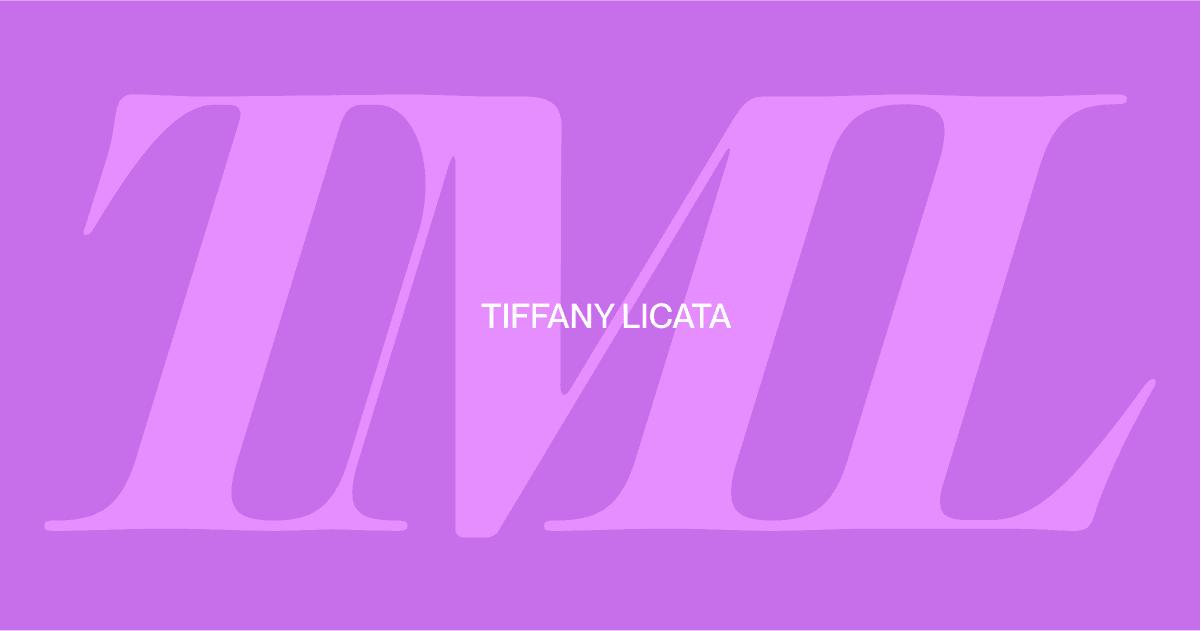 Tiffany Licata — Work