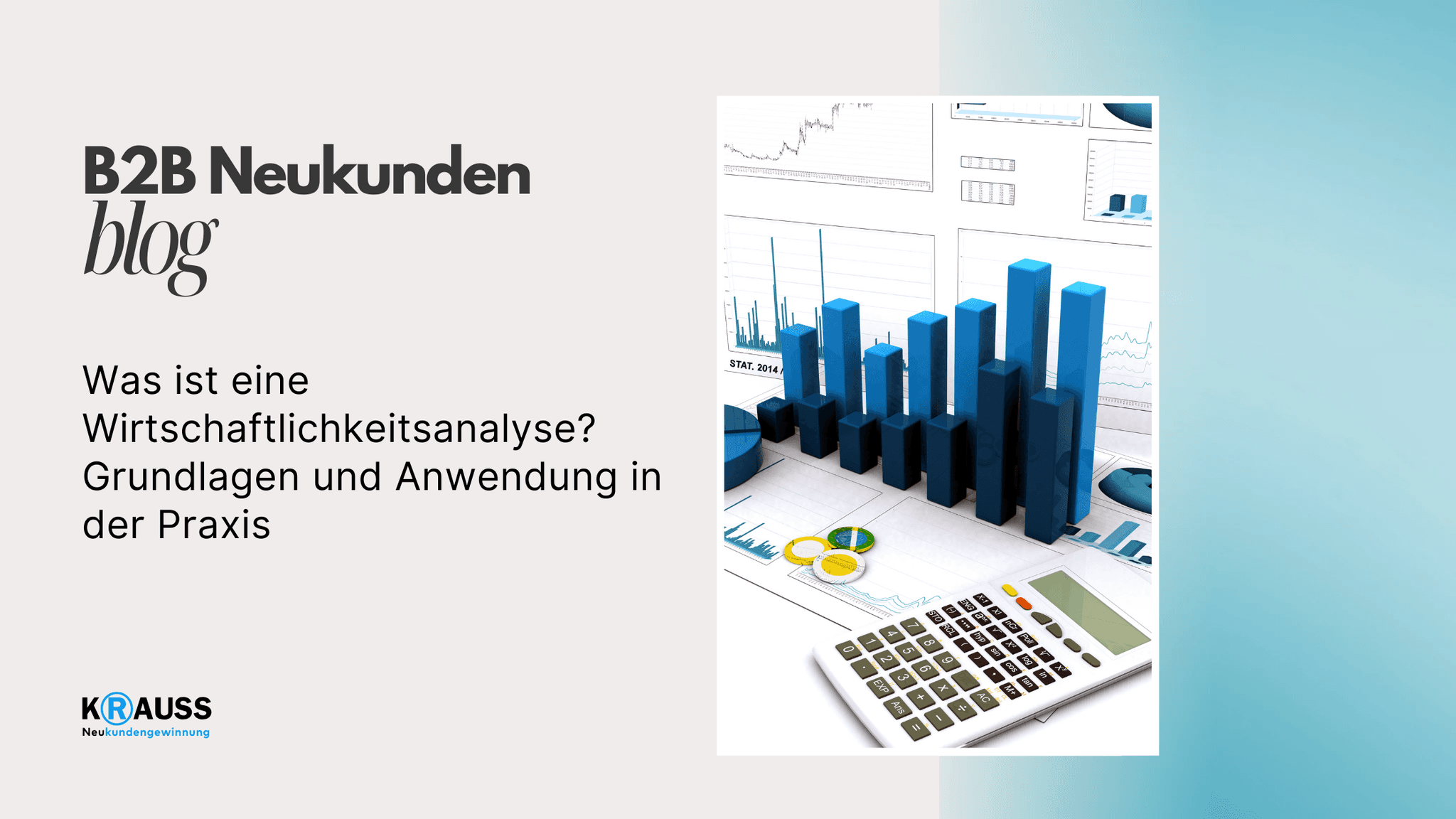 Was ist eine Wirtschaftlichkeitsanalyse? Grundlagen und Anwendung in ...