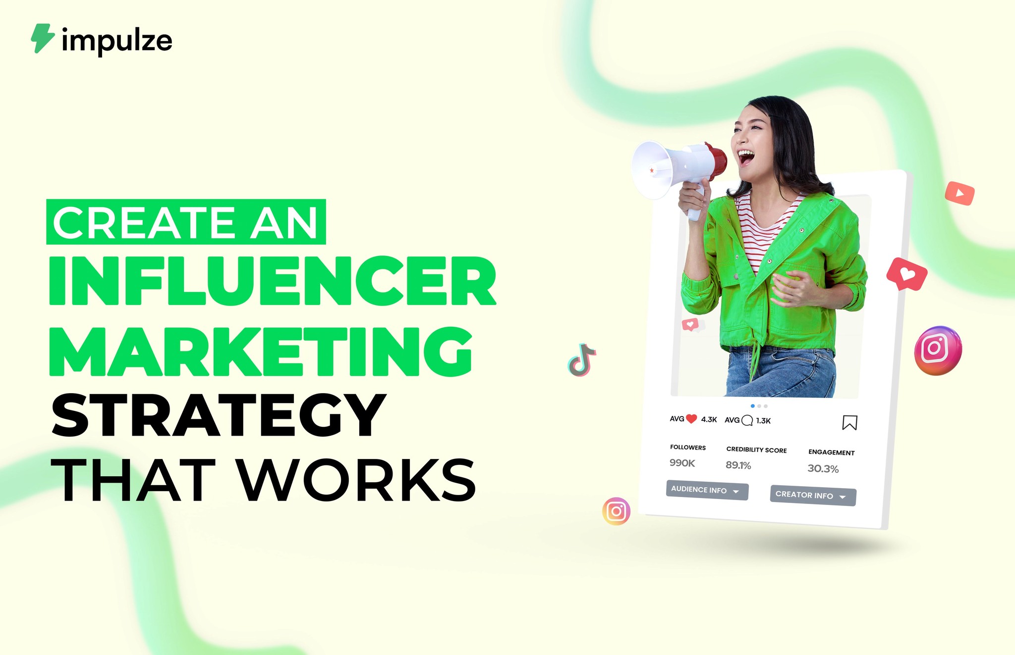 Build the Best Influencer Marketing Strategy [With Checklist]
