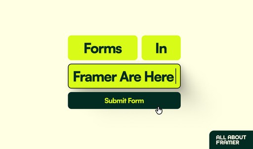 How to Add and Customize Forms in Framer - All About Framer