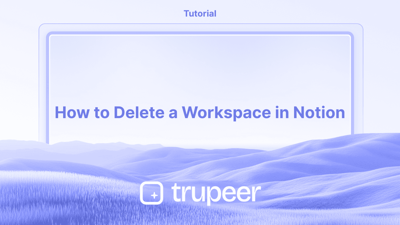 How to Delete a Workspace in Notion - 1 minute video guide