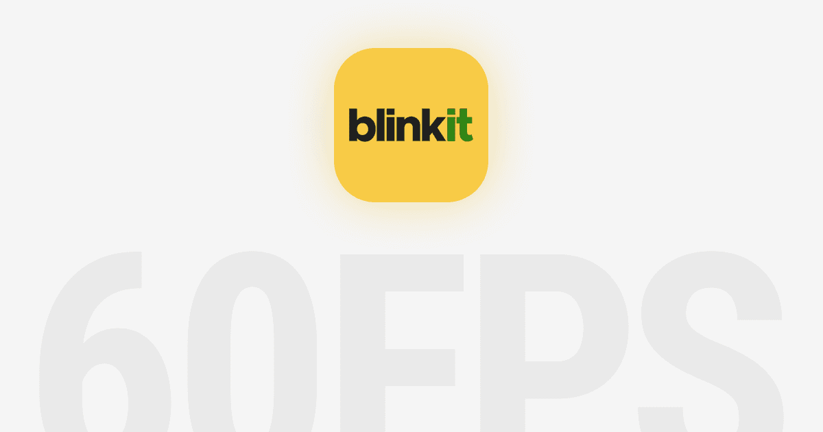 Blinkit iOS App UI/UX design animation – 60fps