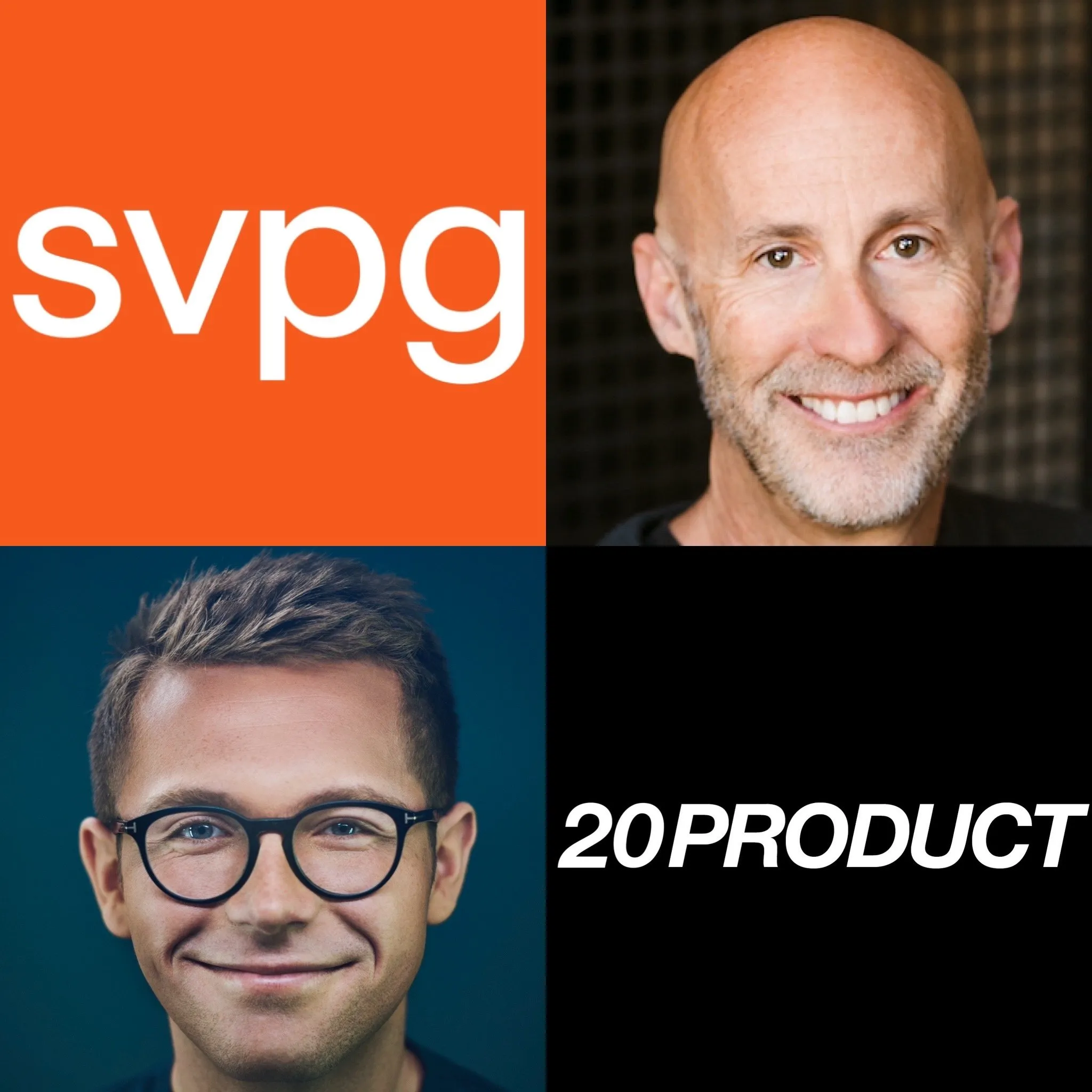 20 Product: Marty Cagan on The Four Questions of Great Product ...