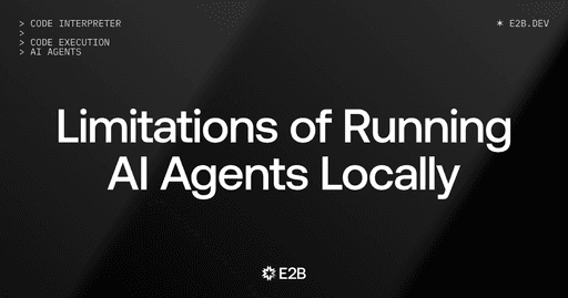 E2B Blog | Sandbox for AI Apps & Agents