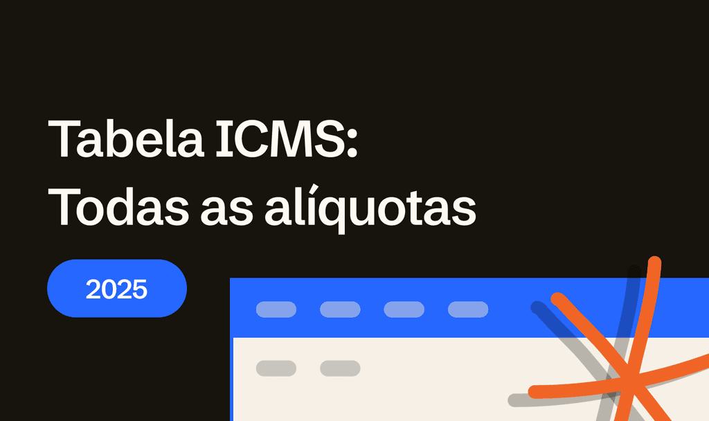Tabela ICMS 2025: Veja as alíquotas atualizadas dos estados