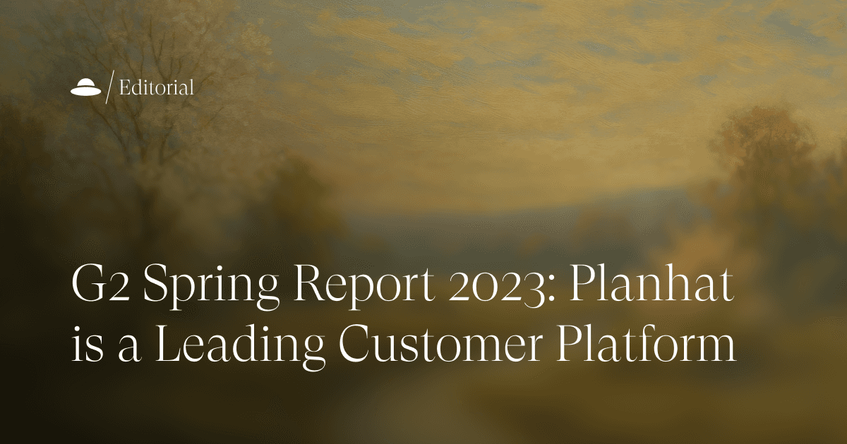 G2 Spring Report 2023: Planhat is a Leading Customer Platform | Planhat