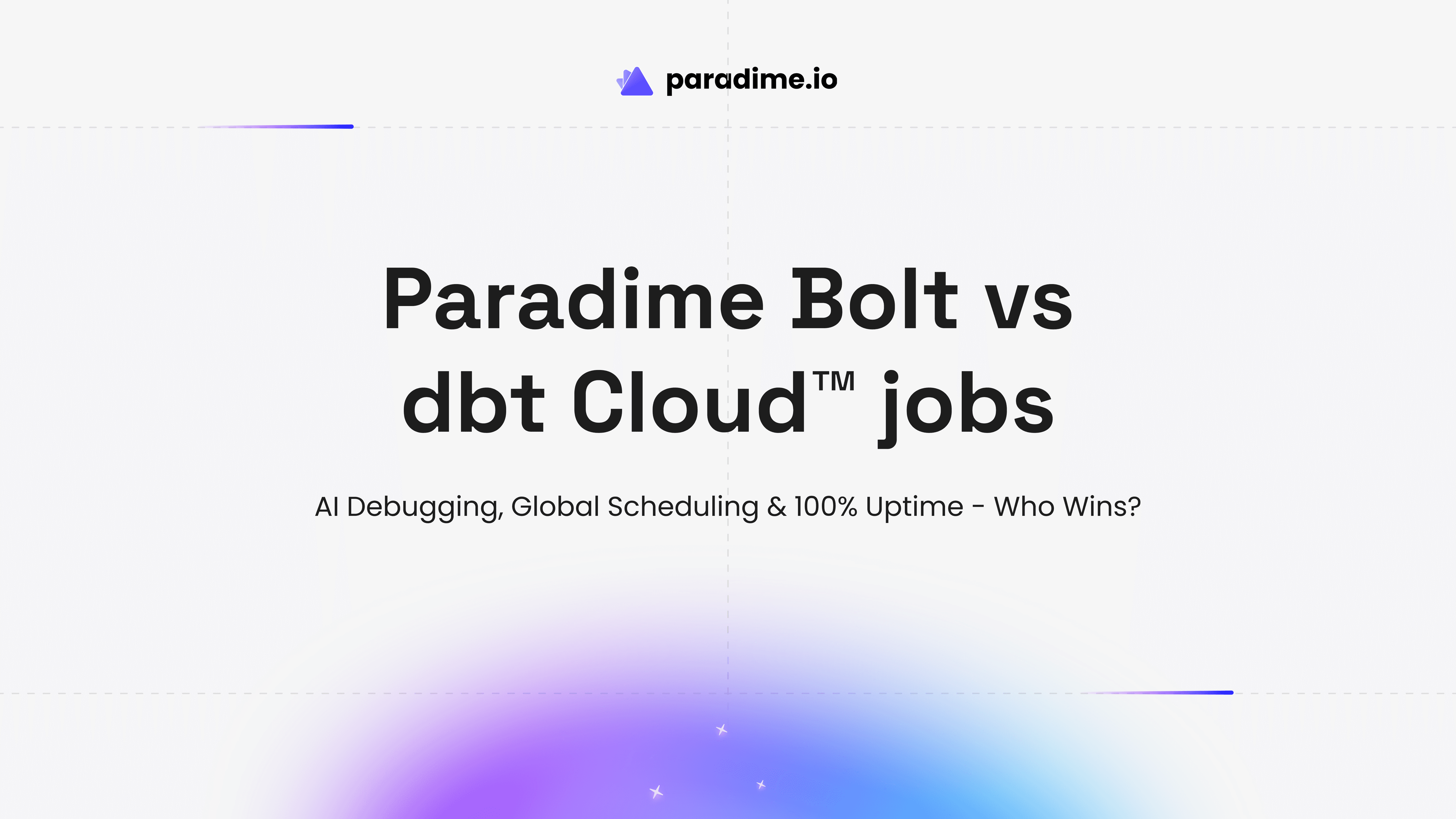 Paradime | Paradime Bolt vs dbt Cloud™ jobs