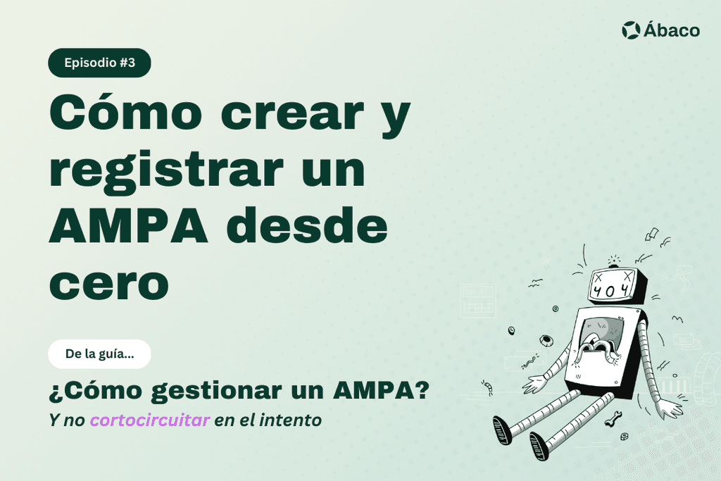 3. Cómo crear y registrar un AMPA desde cero - Ábaco Blog