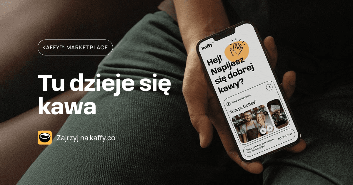 kaffy™ - Twój kawowy kompan