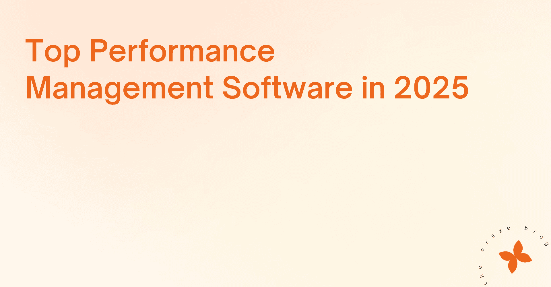 Top Performance Management Software in 2025