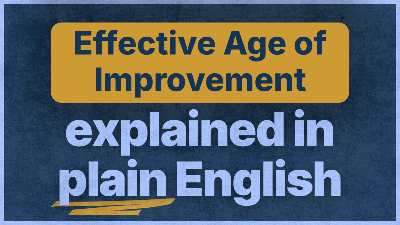 Effective Age of Improvement: Beyond Calendar Years