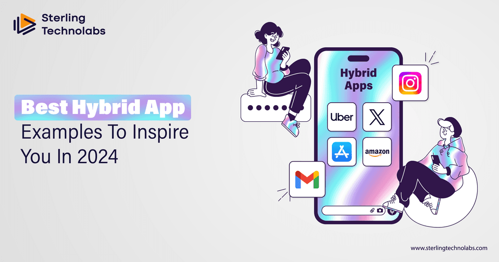 Best Hybrid App Examples to Inspire You