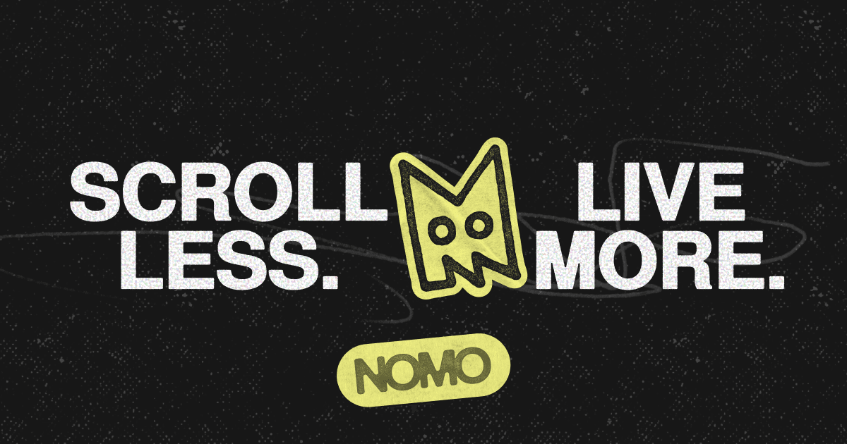 NOMO: Momentos de Verdade