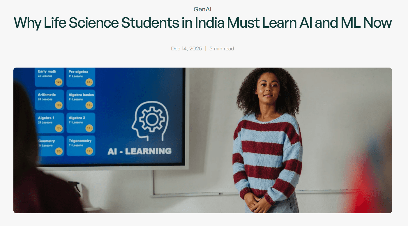 Why Life Science Students in India Must Learn AI and ML Now - Bversity