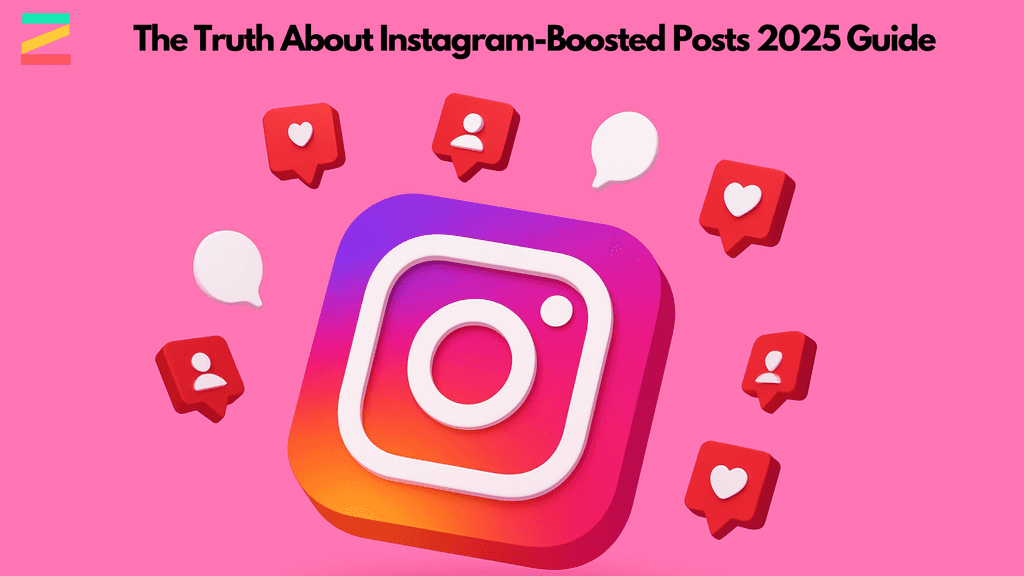 The Truth About Instagram-Boosted Posts 2025 Guide