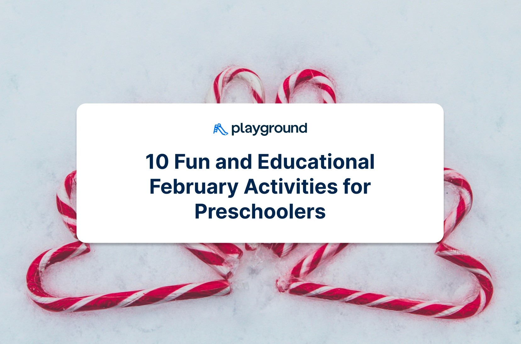 10 Fun and Educational February Activities for Preschoolers