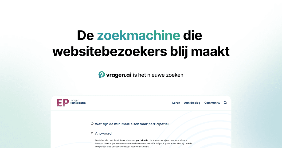 Vragen.ai - De persoonlijke zoekmachine die websitebezoekers blij maakt