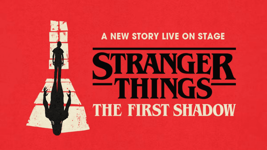 Stranger Things: The First Shadow London | Guide & Ticket Info