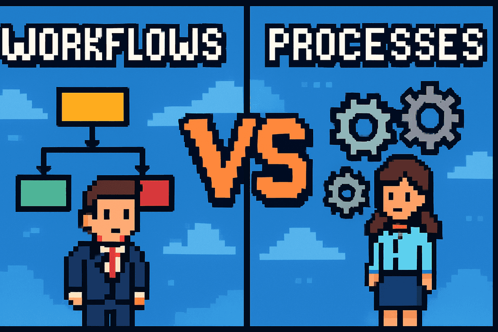 Workflows vs. Processes: Understanding the Key Differences