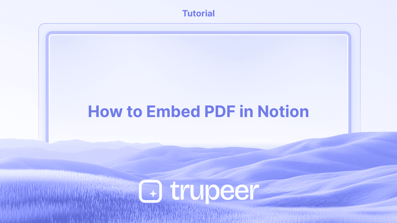 How to Embed PDF in Notion - 1 minute video guide
