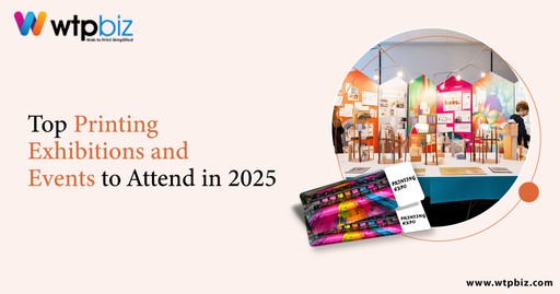 Top Printing Exhibitions and Events to Attend in 2025