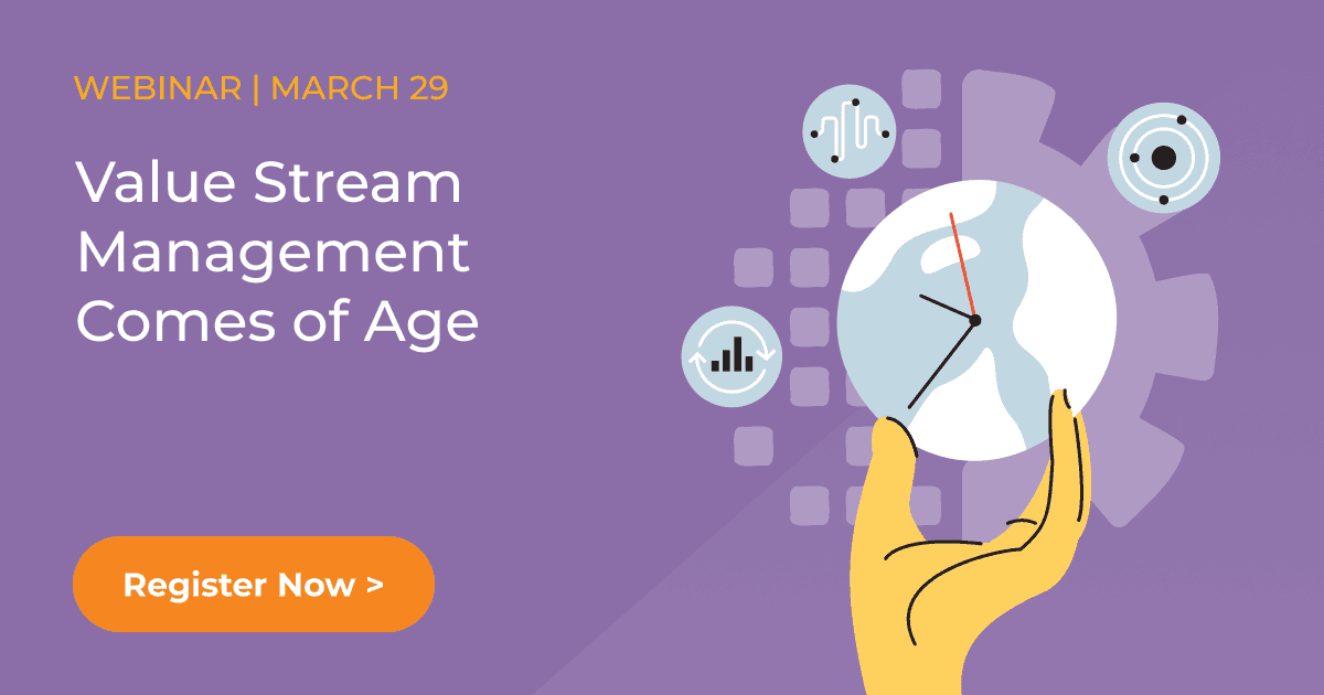 Value Stream Management Comes of Age - Plutora