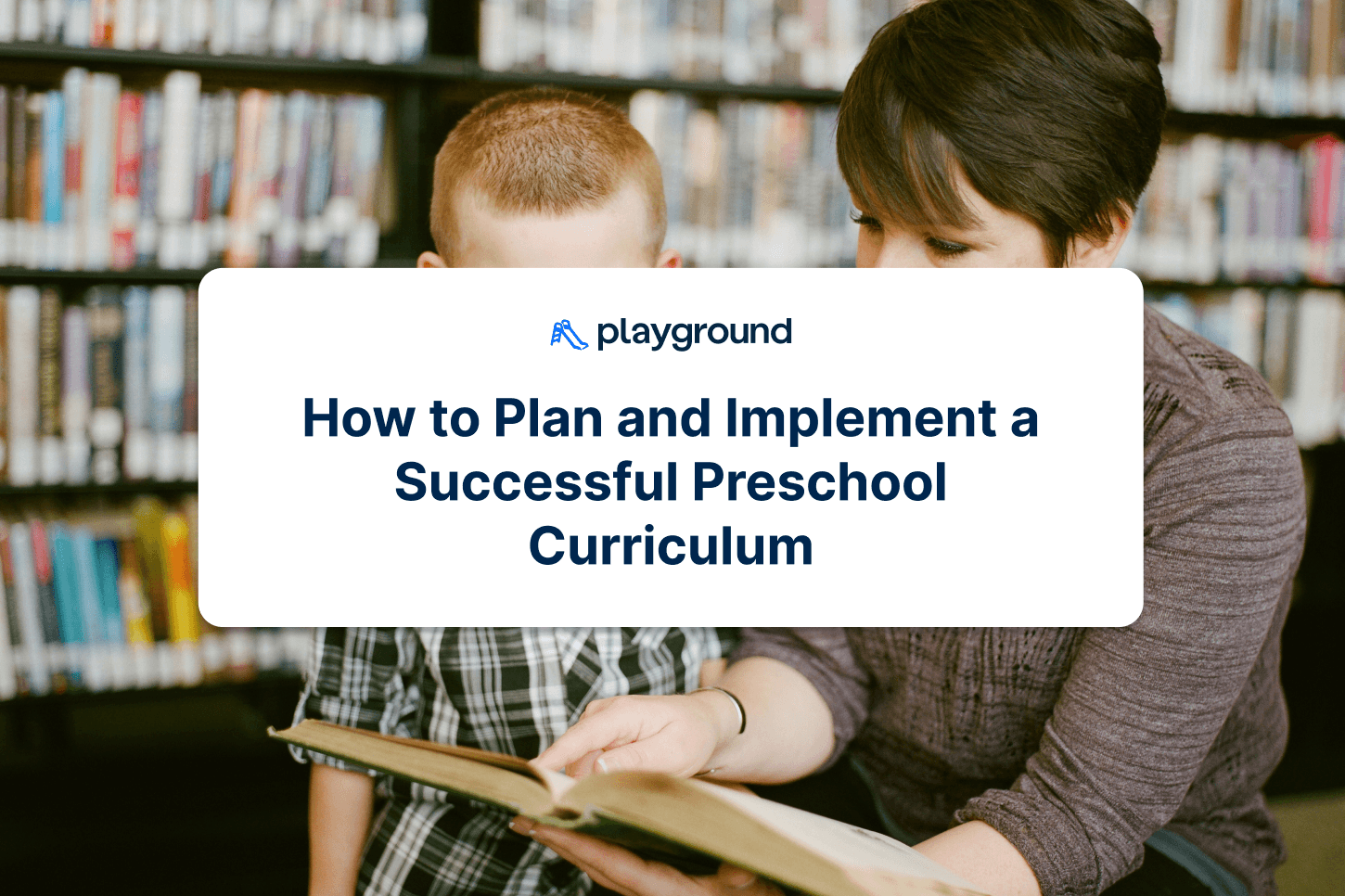 How to Plan and Create a Preschool Curriculum That is Comprehensive and ...