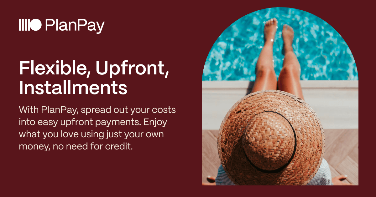 PlanPay | Flexible, Upfront, Instalments