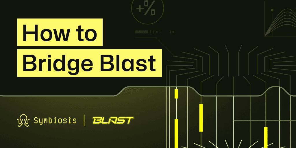 How to Bridge Blast: Enhancing DeFi with Blast L2