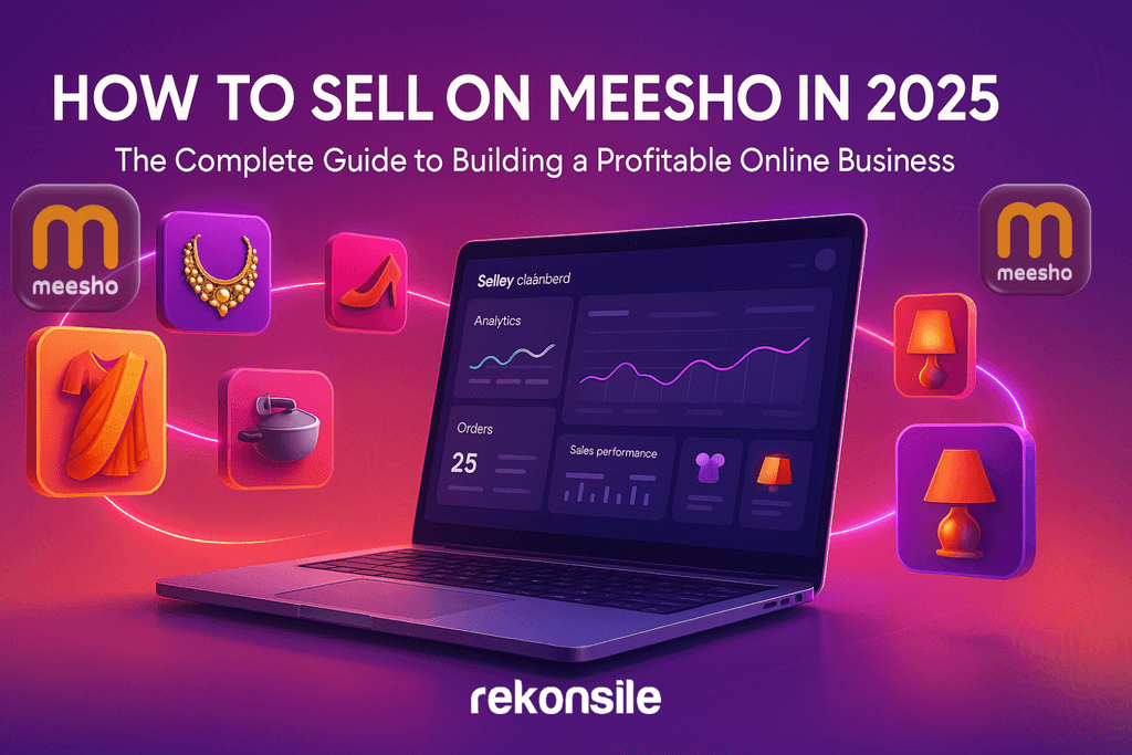 How to Sell on Meesho in 2025: The Ultimate Seller Guide to Build a Profitable Online Business
