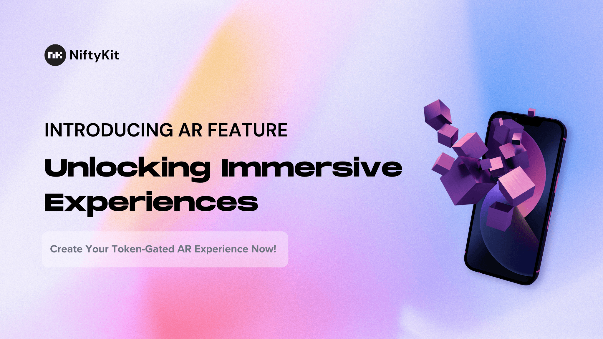 Unlocking Immersive Experiences: Token-Gated Augmented Reality for NFTs - NiftyKit