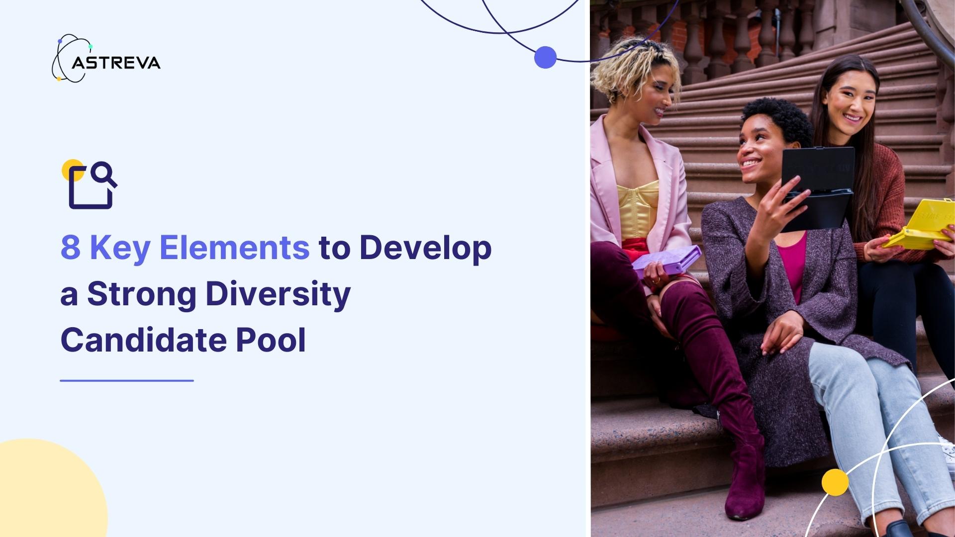 Diversity Candidate Pool | Astreva