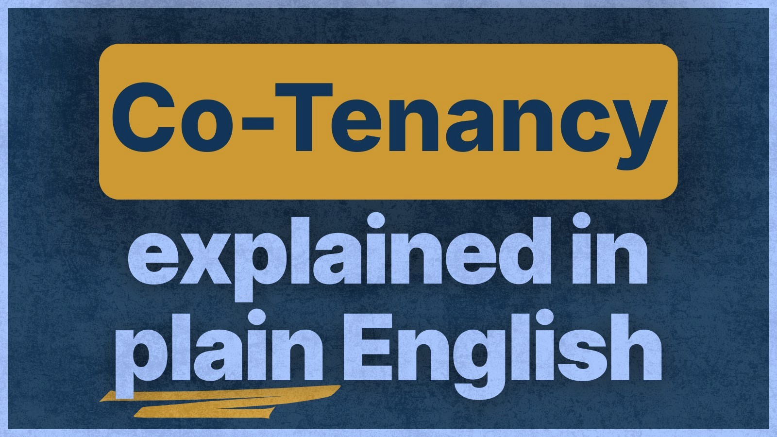 Co-Tenancy in Real Estate: Sharing Space & Retail Rights