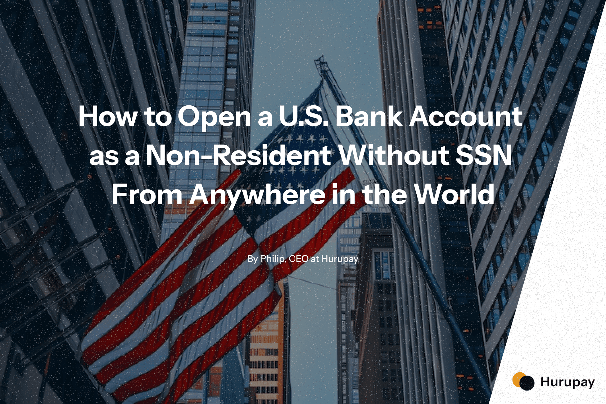 How to Open a U.S. Bank Account as a Non-Resident Without SSN — From ...
