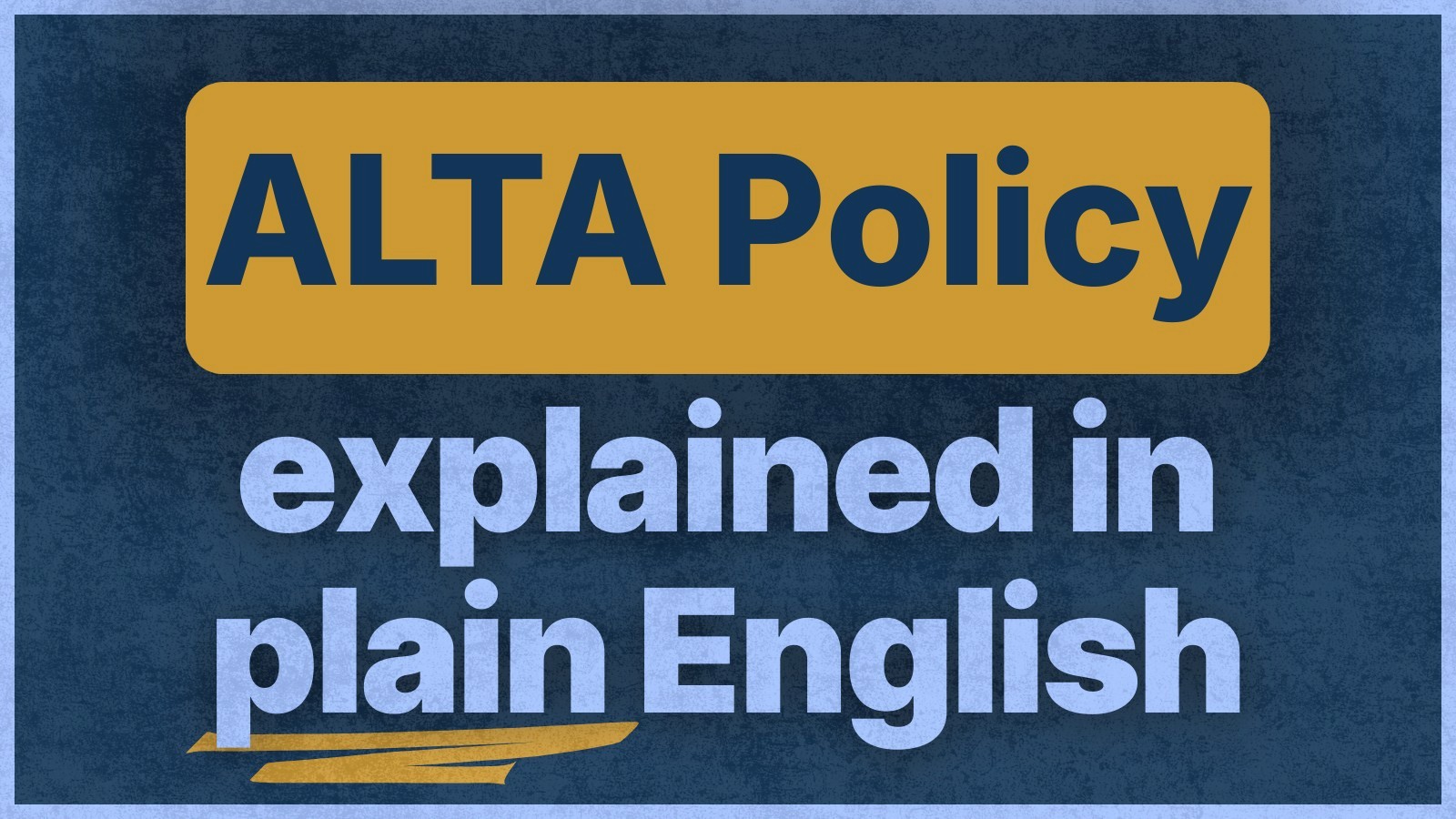 ALTA Policy: The Gold Standard in Title Insurance Coverage