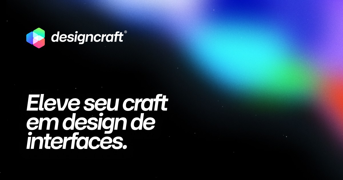 Design Craft® - Eleve seu craft em UI Design