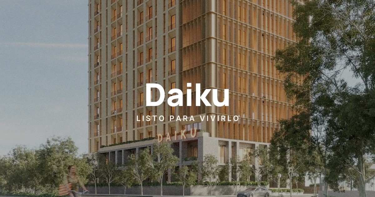 Daiku | Listo Para Vivirlo | Guadalajara