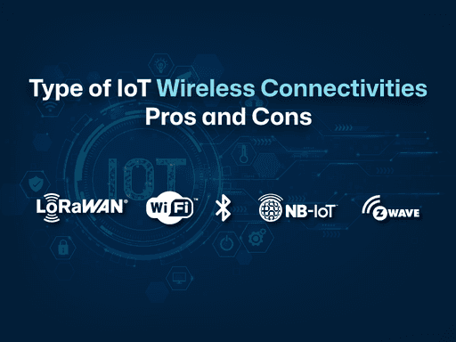 Type of IoT wireless connectivity - pros and cons - TagoIO