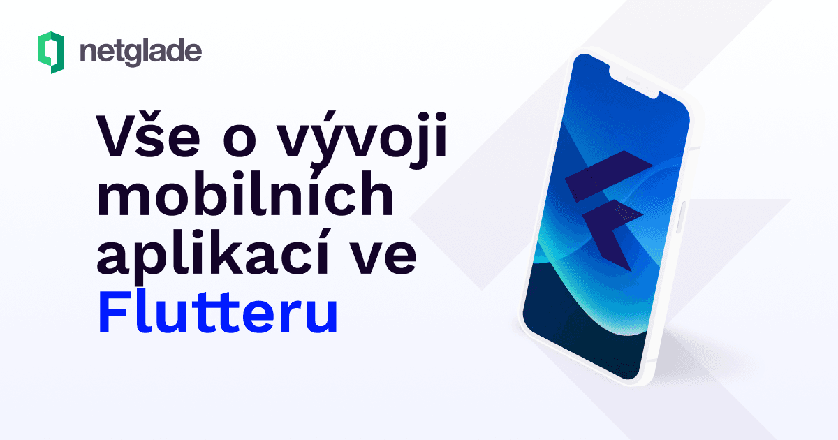 Flutter.cz | Vše o mobilních aplikacích ve Flutteru od NetGlade