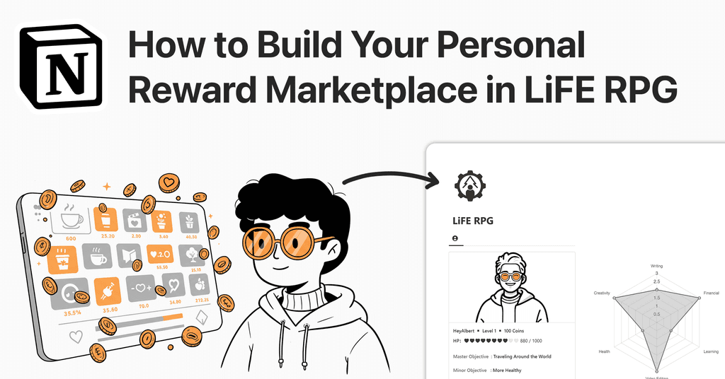 Notion LiFE RPG: How to Build Your Personal Reward Marketplace