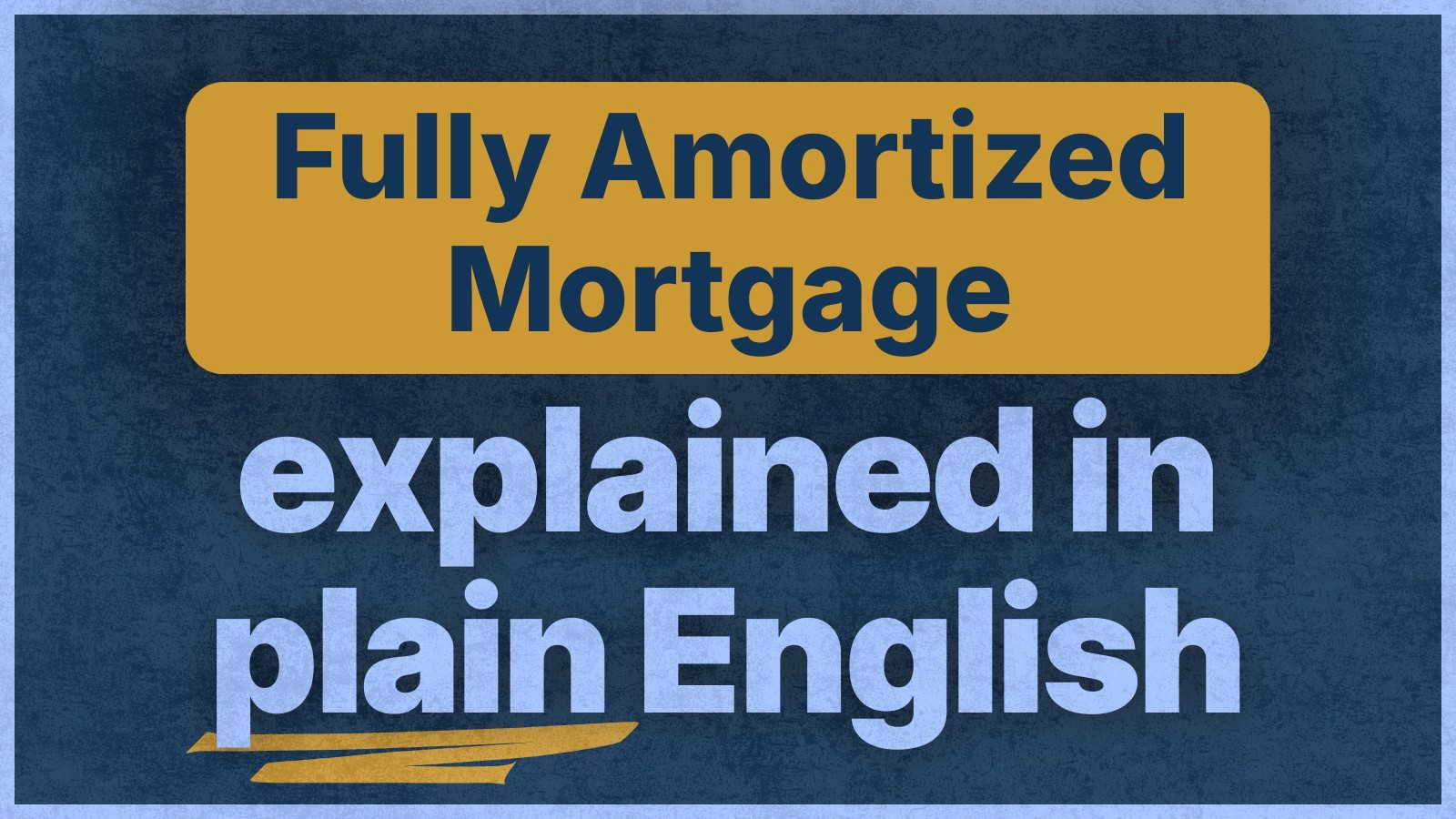 Fully Amortized Mortgage: Your Path to Zero Balance
