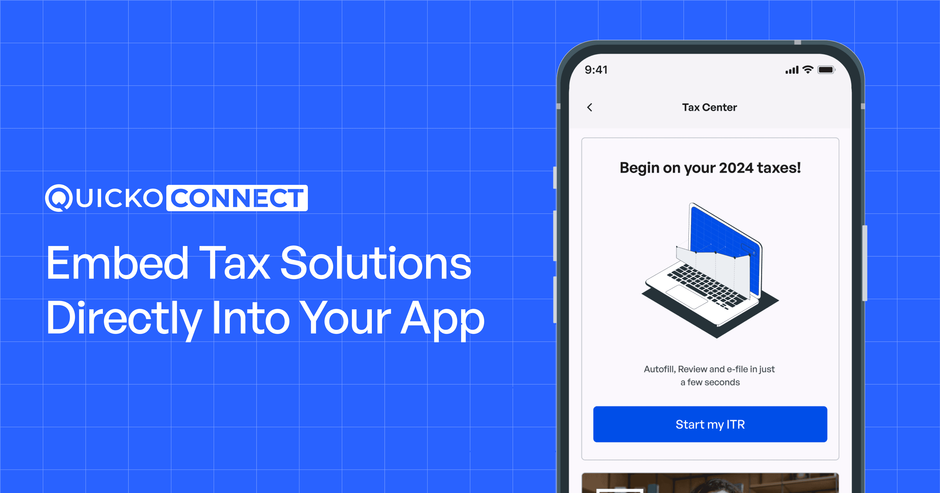Quicko Connect | Embed Tax Filing Directly into Your App