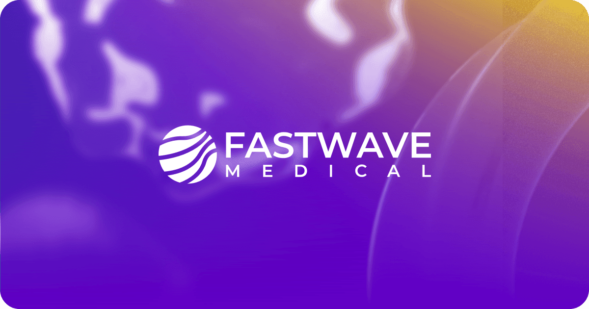 Proven Team with Operational Excellence | FastWave Medical