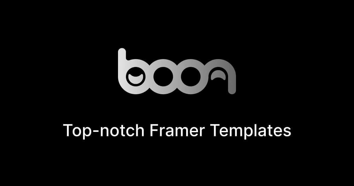 Boon - Top-Notch Framer Templates