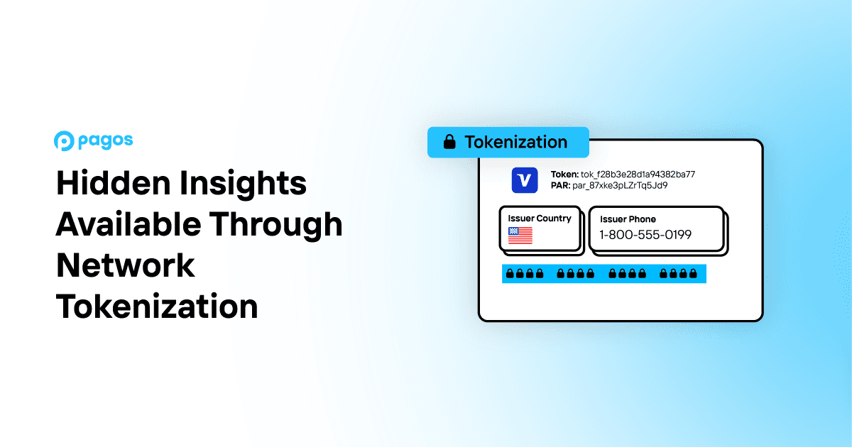 Hidden Insights Available Through Network Tokenization | Pagos Blog