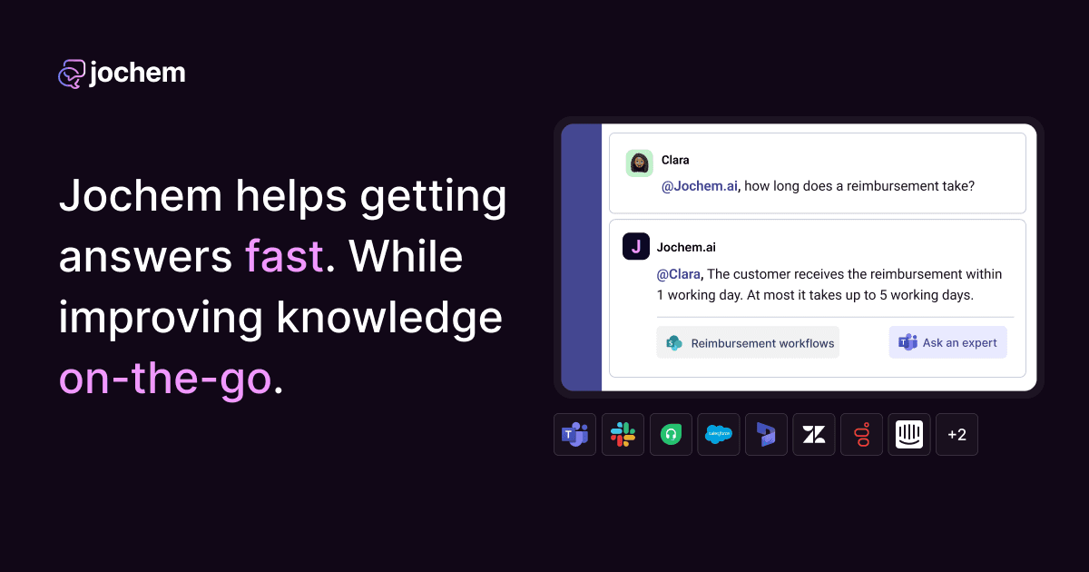 Jochem - Get accurate Answers fast & improve Knowledge on-the-go