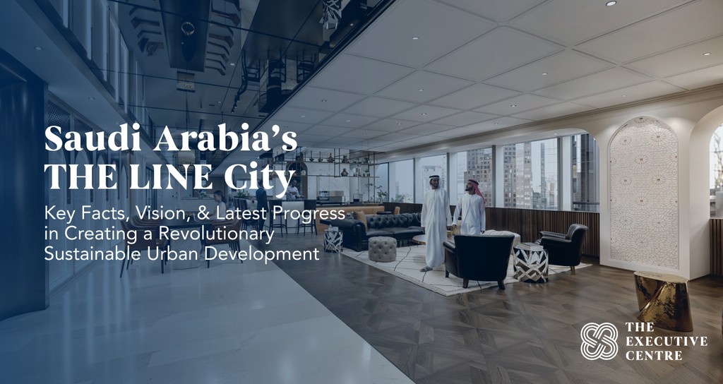Saudi Arabia’s The Line City: Key Facts, Vision, & Progress