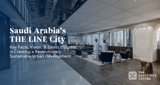 Saudi Arabia’s The Line City: Key Facts, Vision, & Progress