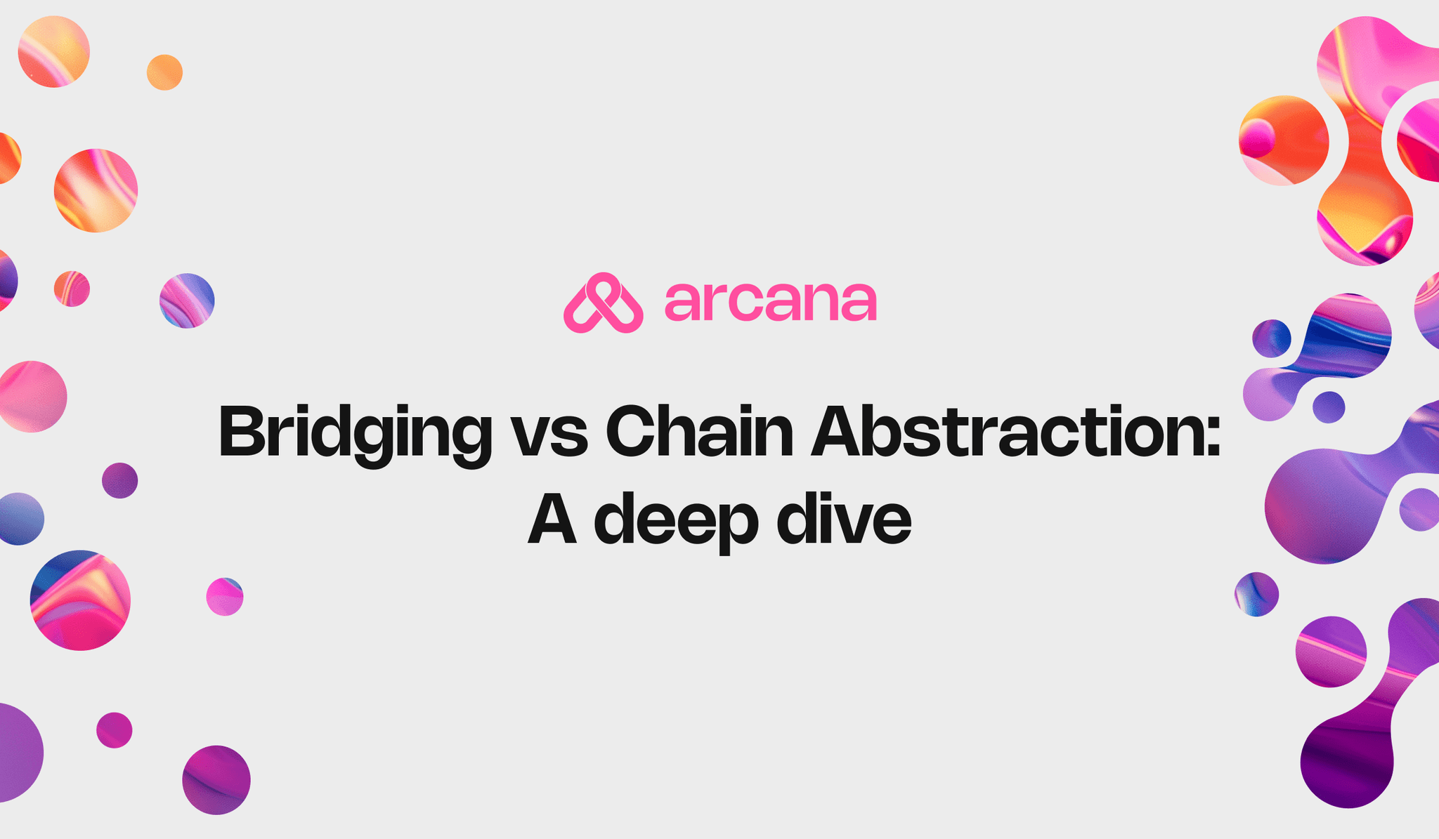 Arcana Network | Web3 Authentication & Chain Abstraction