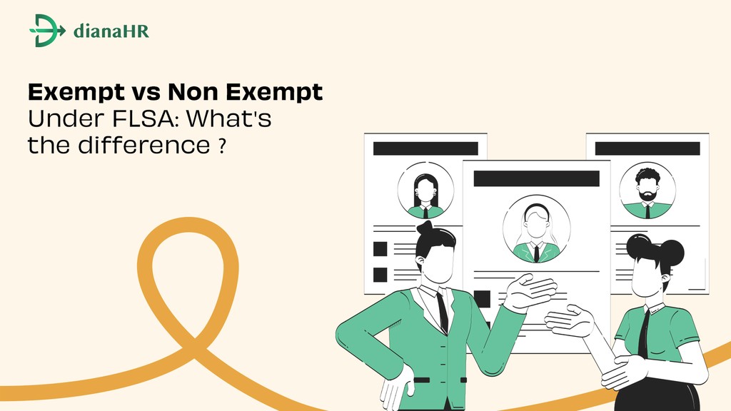 Exempt vs Nonexempt: FLSA Classification Guide for 2026 | DianaHR